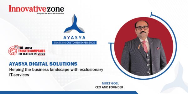 Ayasya Digital Solutions | Innovative Zone Magazine
